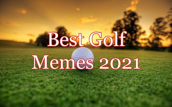 30 Golf Memes: The Best And Funniest In 2025